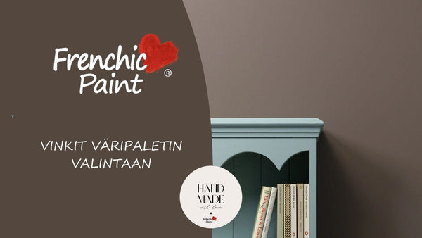 HOW TO CHOOSE THE RIGHT AND APPROPRIATE COLORS? - Frenchic Paint Finland